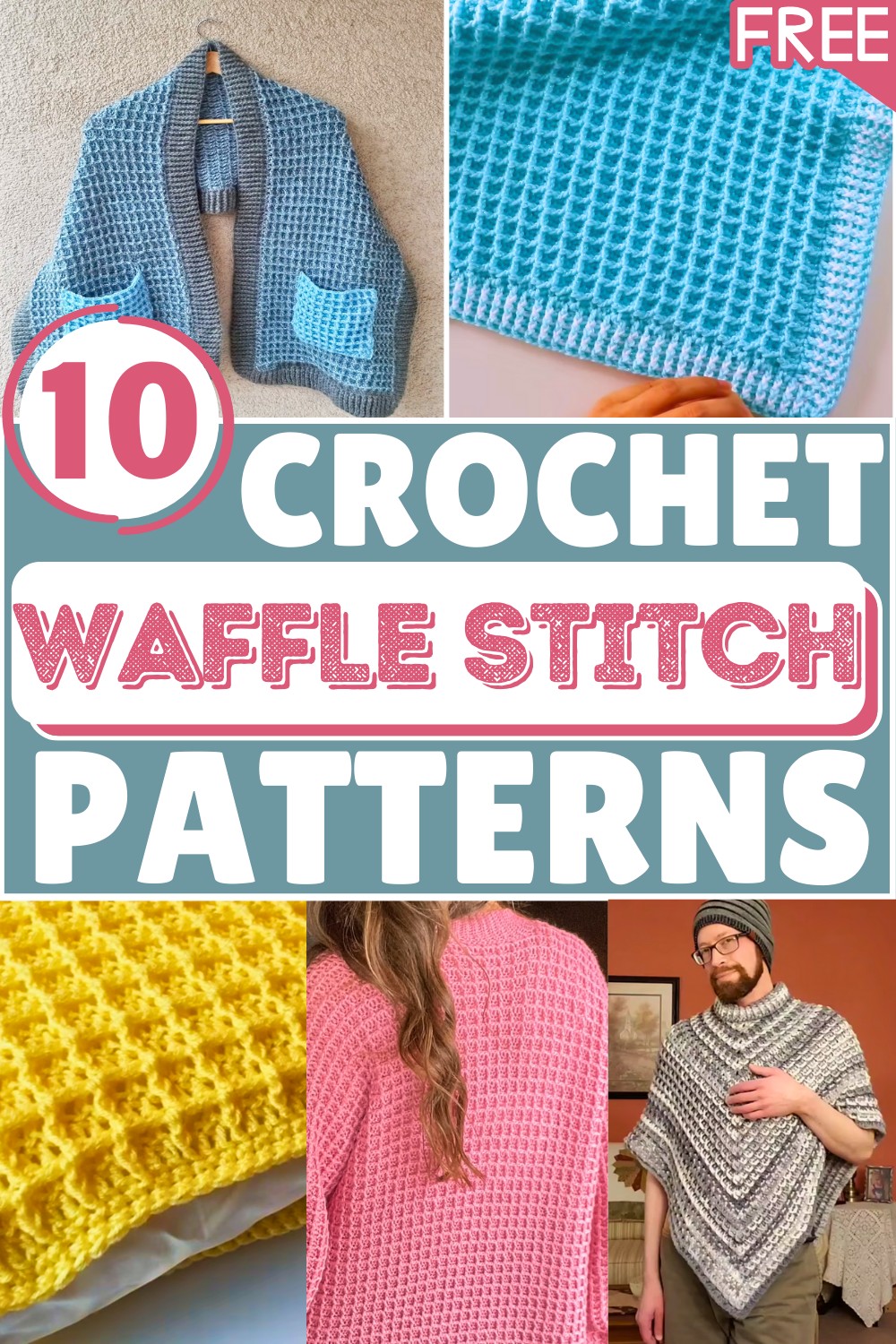 10 Crochet Waffle Stitch Projects for Beautiful Crochet - Crochet Patterns